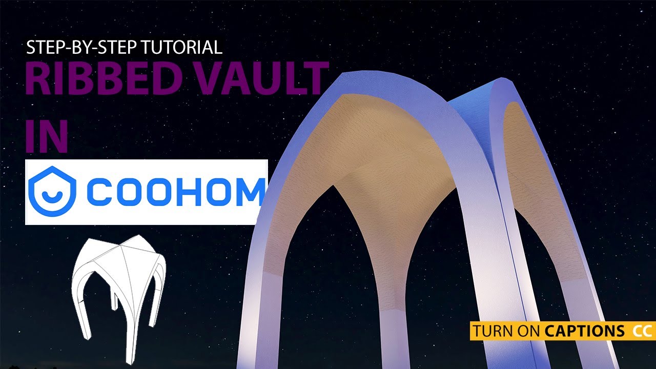 Ribbed Vault in Coohom | Step-By-Step Tutorial