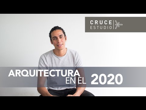 La arquitectura en el 2020