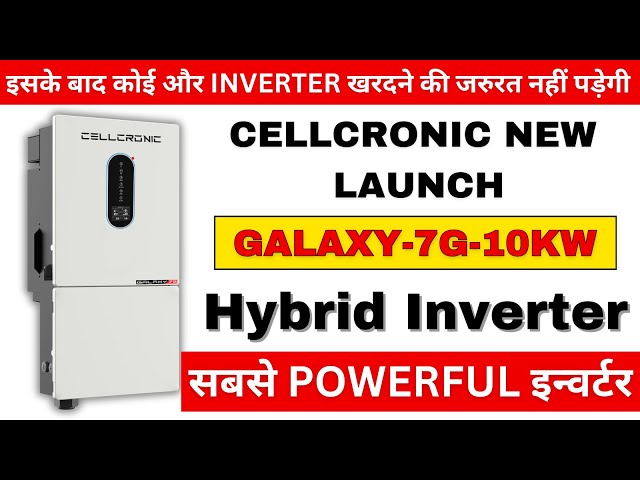 Solar Hybrid Inverter - CELLCRONIC Galaxy 7G PRO 10Kw-48V Triple MPPT ...