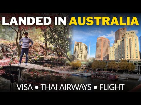 Finally Reached Australia | Thai Airways | Complete Trour Information | Delhi to Melbourne