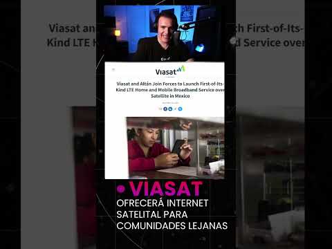 Viasat ofrecerá internet satelital para comunidades alejadas #noticiastecnologia