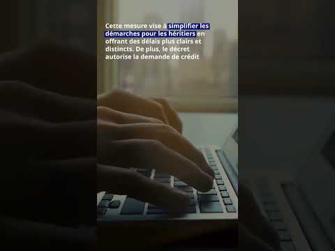 Héritage le règlement des droits de succession facilité