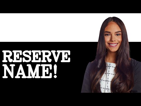 How To Reserve Your LLC Name In Louisiana (2025)
