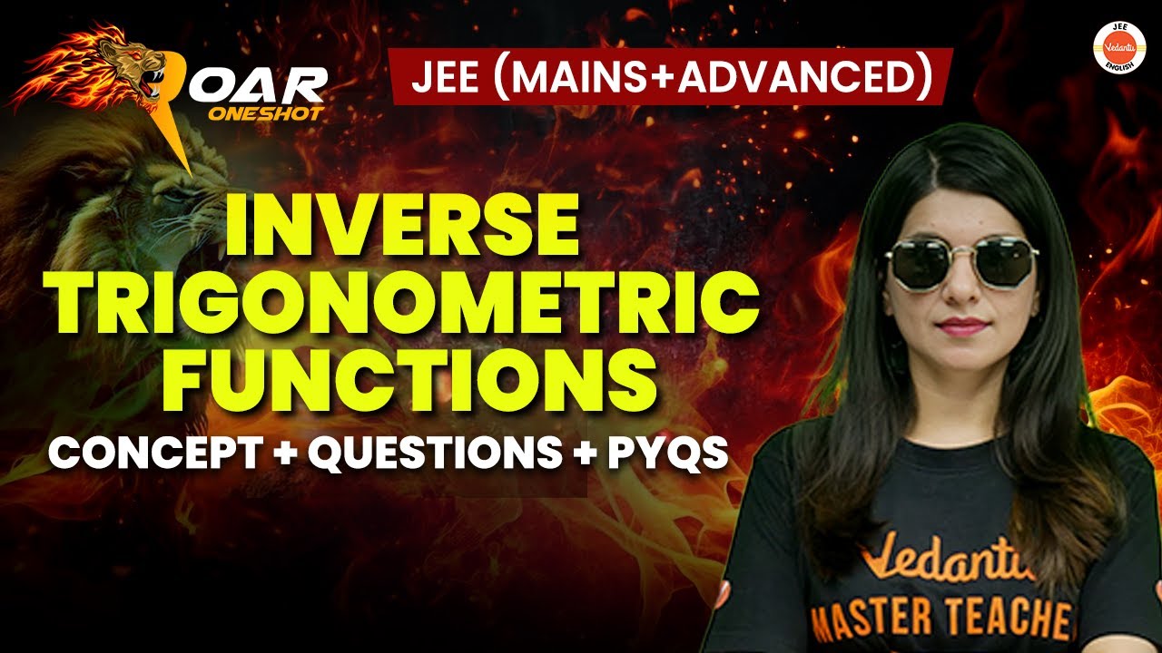 Inverse Trigonometric Functions | JEE 2025 |  All Concepts And Questions | Namrata Na'am