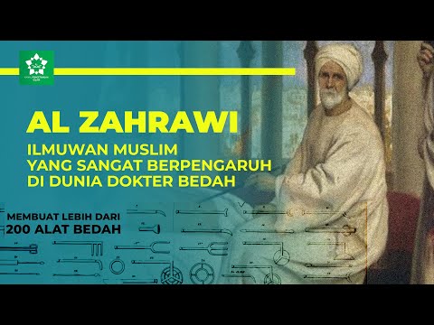 Mahaguru Dokter Bedah Pertama di Dunia, Al Zahrawi