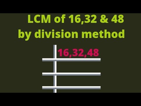 LCM of 16,32 & 48 by division method in Urdu / Hindi