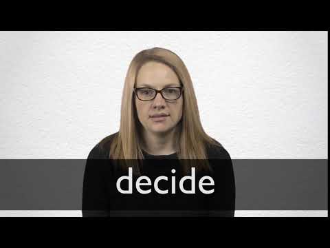 DECIDE definition and meaning | Collins English Dictionary