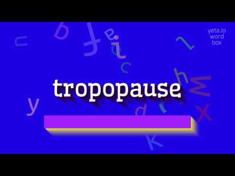 How to say "tropopause"! (High Quality Voices)