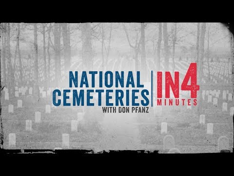 National Cemeteries in the United States: The Civil War in Four Minutes