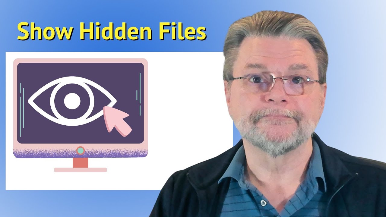 How Do I View Hidden Files and Folders?