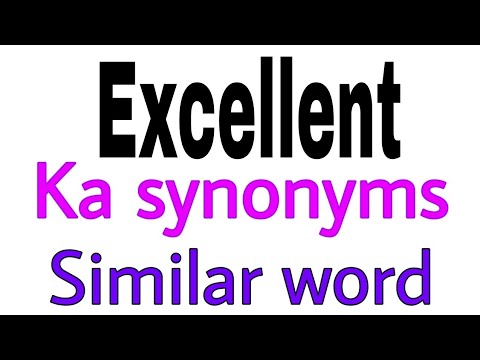 Synonyms of Excellent | Excellent ka synonyms | similar word of Excellent | synonym of Excellent