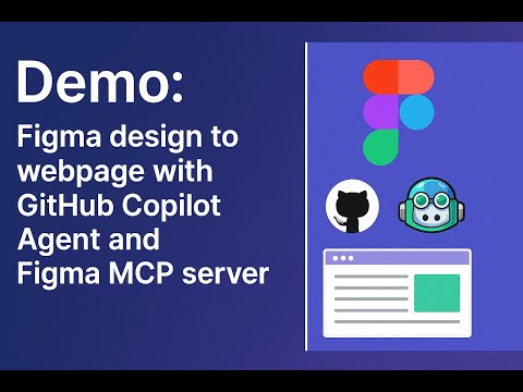 Demo: Figma design to webpage with GitHub Copilot Agent and Figma MCP server