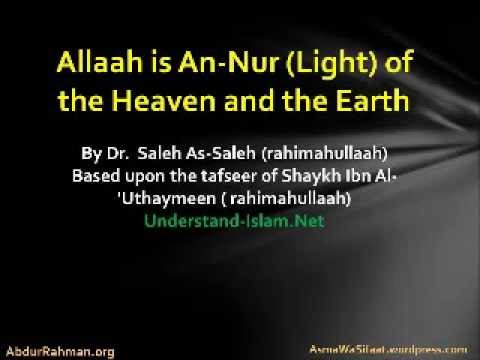 An-Nur (The Light): One of Allaah’s Names – AbdurRahman.Org