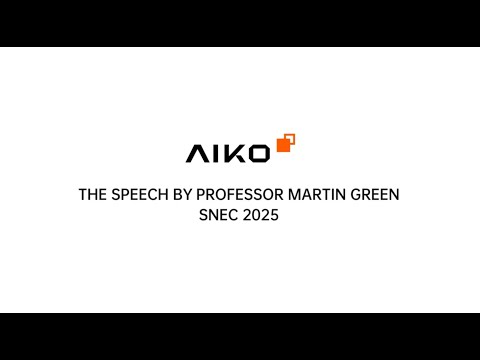 The Speech by Professor Martin Green- SNEC 2025