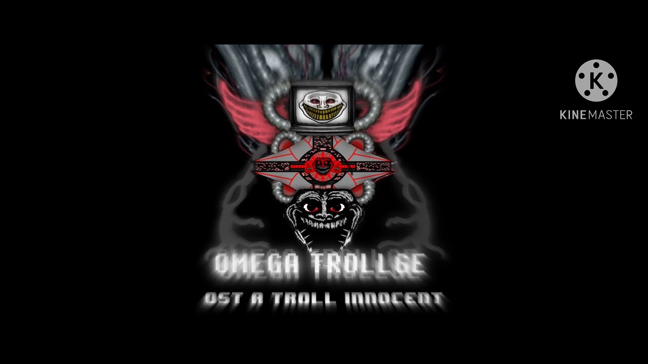 Omega Trollge OST: Troll Time