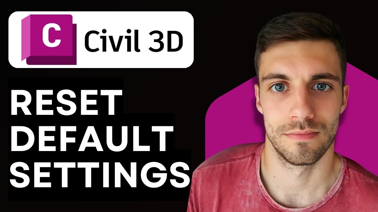 How to Reset Civil 3D to Default Settings 2026 (Reset Workspace Safely)