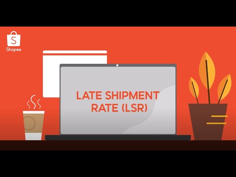 Shopee Seller Education: Late Shipment Rate Part 1