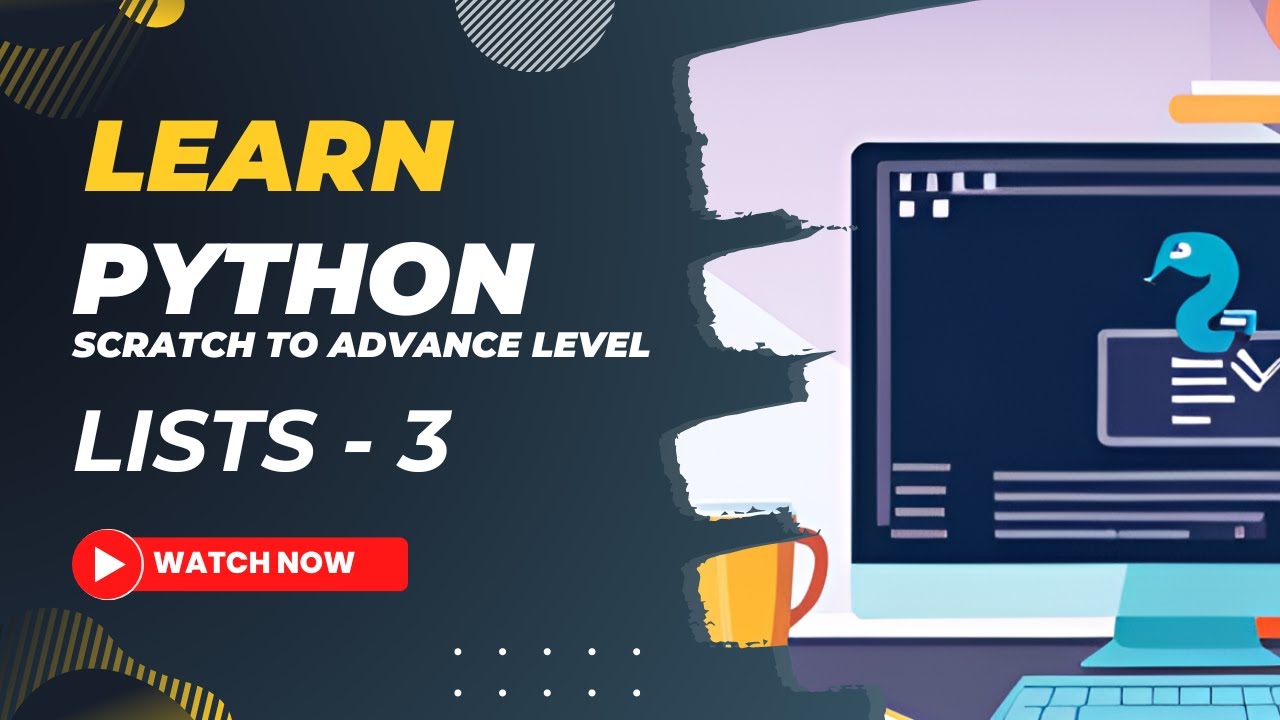 Python tutorial | Python Lists: A Beginner's Guide - Volume 3