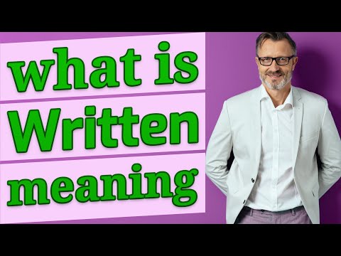 Written | Meaning of written