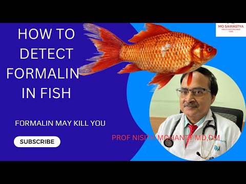 HOW TO KNOW YOUR FISH IS PRESERVED WITH FORMALIN? IT MAY KILL YOU
