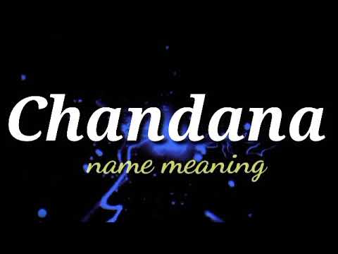 Chandana name meaning status video 🥰🥰 / meaning of Chandana name / call name ka matalab and full fro