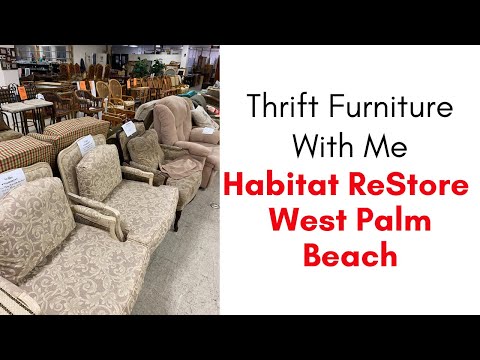 Thrift Furniture With Me: Habitat ReStore West Palm Beach