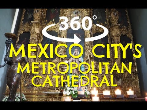 360º Mexico City's Metropolitan Cathedral ⎸ 360 Honeymoon