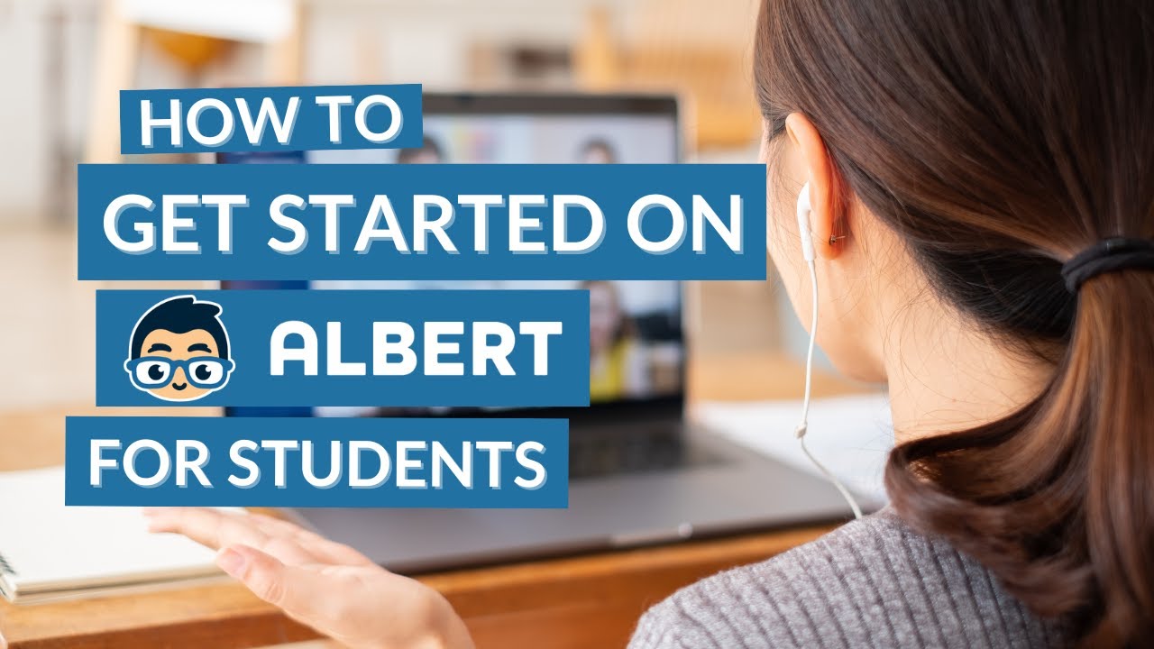 Albert.io Student Set Up - Getting Started