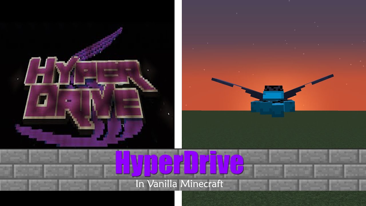 HYPERDRIVE (100% Vanilla) - Minecraft Tutorial