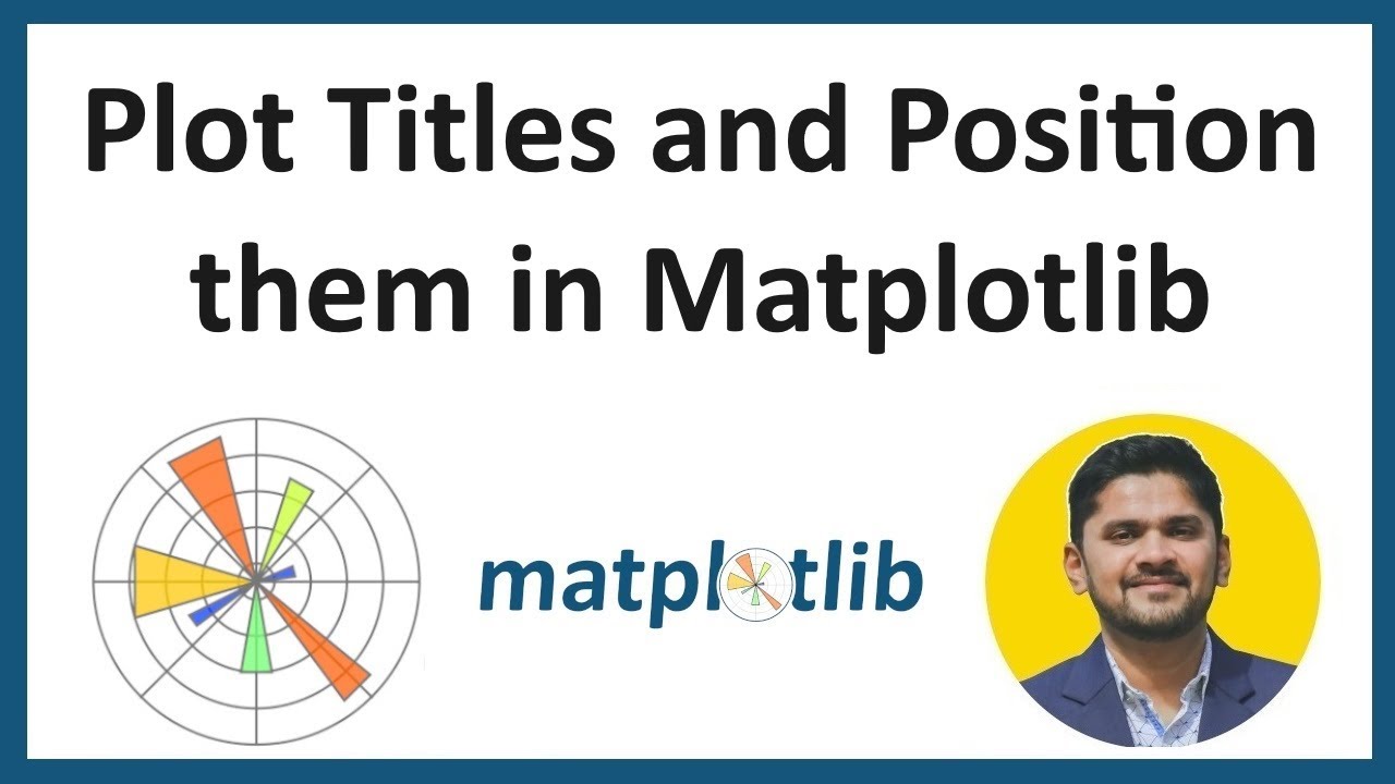 7. How to Plot Titles and Position them in Matplotlib | Python Matplotlib Tutorial | Amit Thinks
