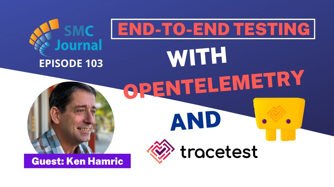 End-To-End Tests With OpenTelemetry and TraceTest