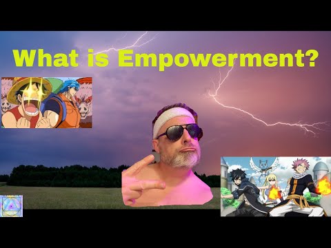 What is Empowerment?