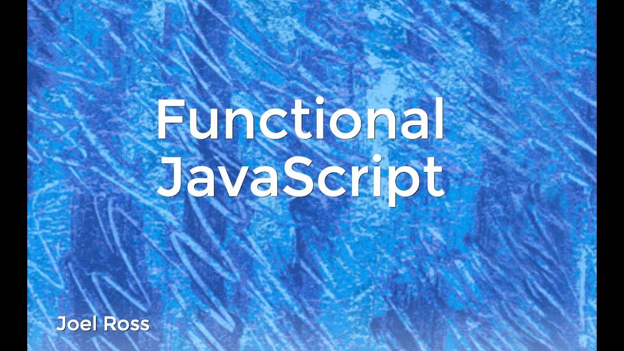 INFO 340 - Functional JavaScript