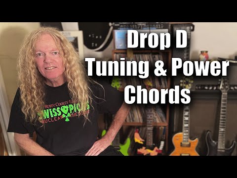 Drop D Tuning & Power Chords