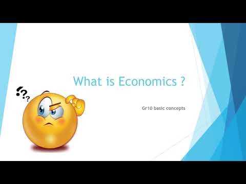 Gr10 Intro to Economics: basic concepts