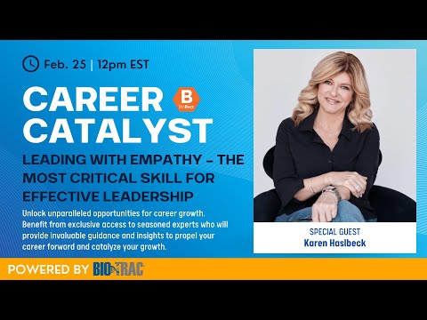 Career Catalyst: Leading with Empathy