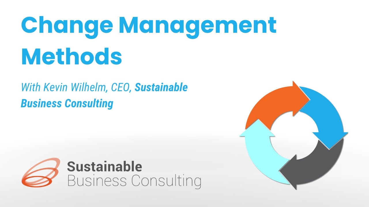 Sustainable Change Management Methods