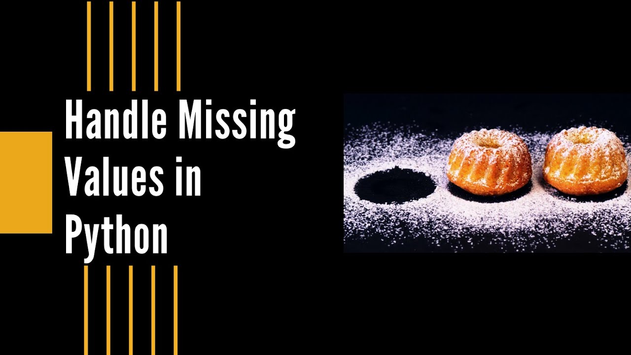 How to Deal with Missing values in Python | Ways and Methods Explained.