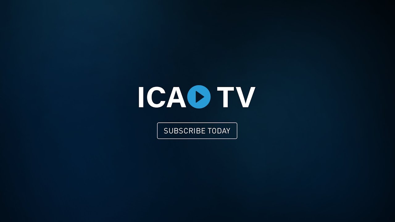 Stream Now on ICAO TV