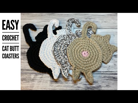 Crochet Cat Butt Coaster Tutorial. Full crochet pattern. Easy to Make in Less Than 1 Hour.