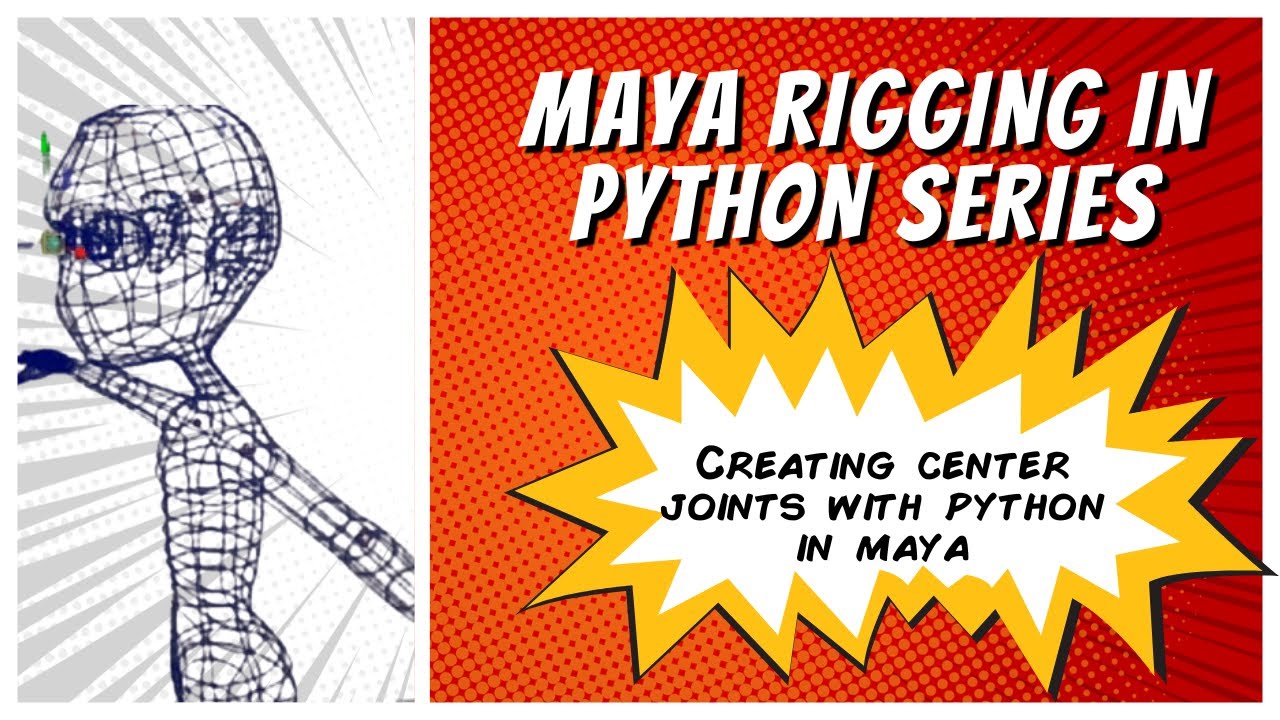 Creating Center Joints With Python | Maya Python Rigging Series