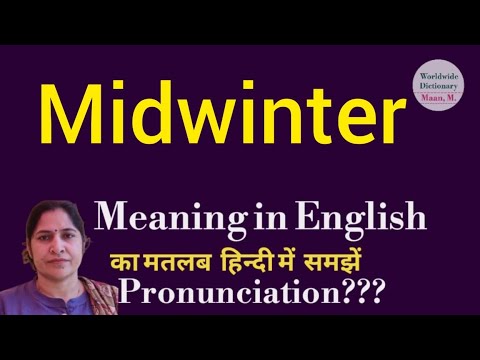 midwinter meaning l meaning of midwinter l midwinter ka Hindi mein kya matlab hota hai l vocabulary