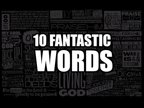 Ten Fantastic Words for Happy Life