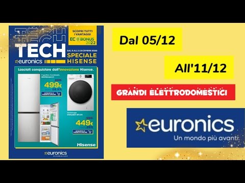 Volantino euronics 🇮🇹 offerte valide dal 5 all' 11 dicembre. #grande Elettrodomestici