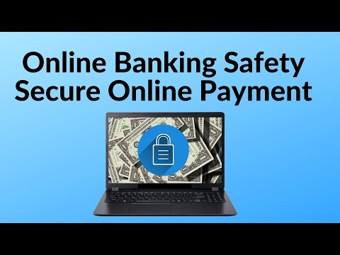 Online Banking Safety Tip - Secure Your Online Banking Payment