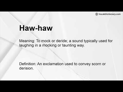 Haw-haw Meaning