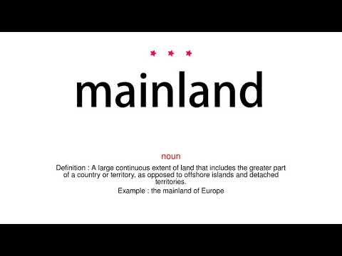 How to pronounce mainland - Vocab Today