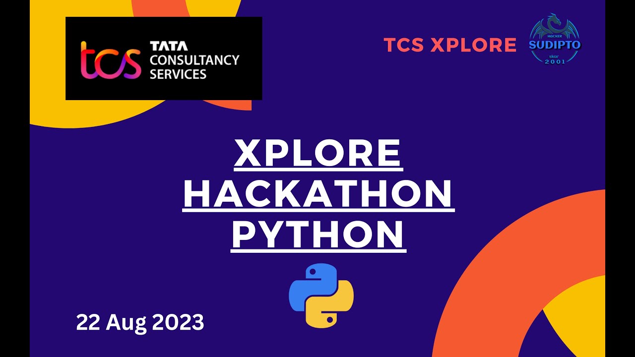 TCS XPLORE Python Hackathon 22 Aug 2023 Solution