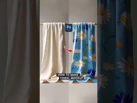How to easily make Towel Mockup in Photoshop