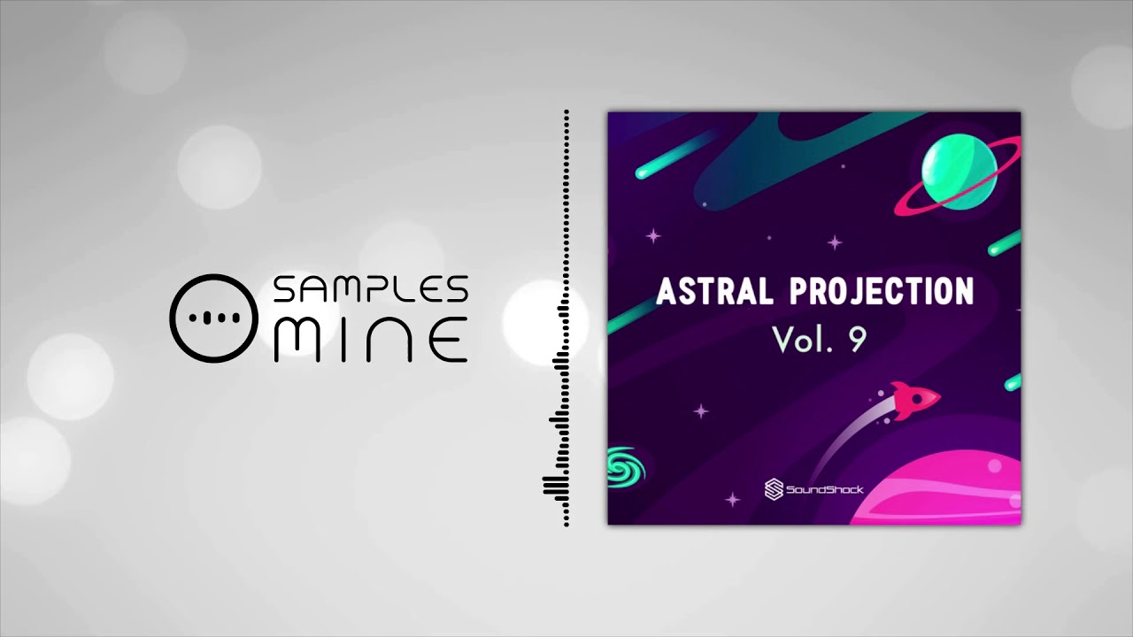 Upstream Squad - Astral Projection Vol. 9 [FREE SAMPLE PACK]